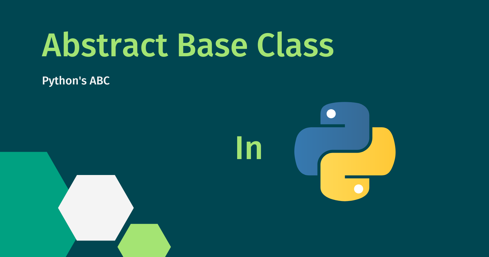 Python s ABC Understanding The Basics Of Abstract Base Classes